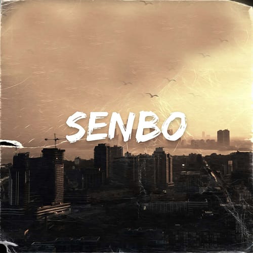 Senbo – Dran [ @dranjehl ]